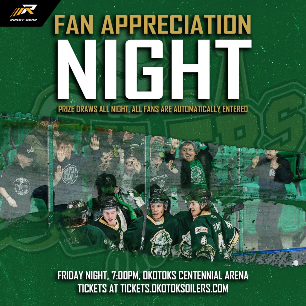 Fan Appreciation Night Friday, presented by Roket Gear! | Okotoks Oilers